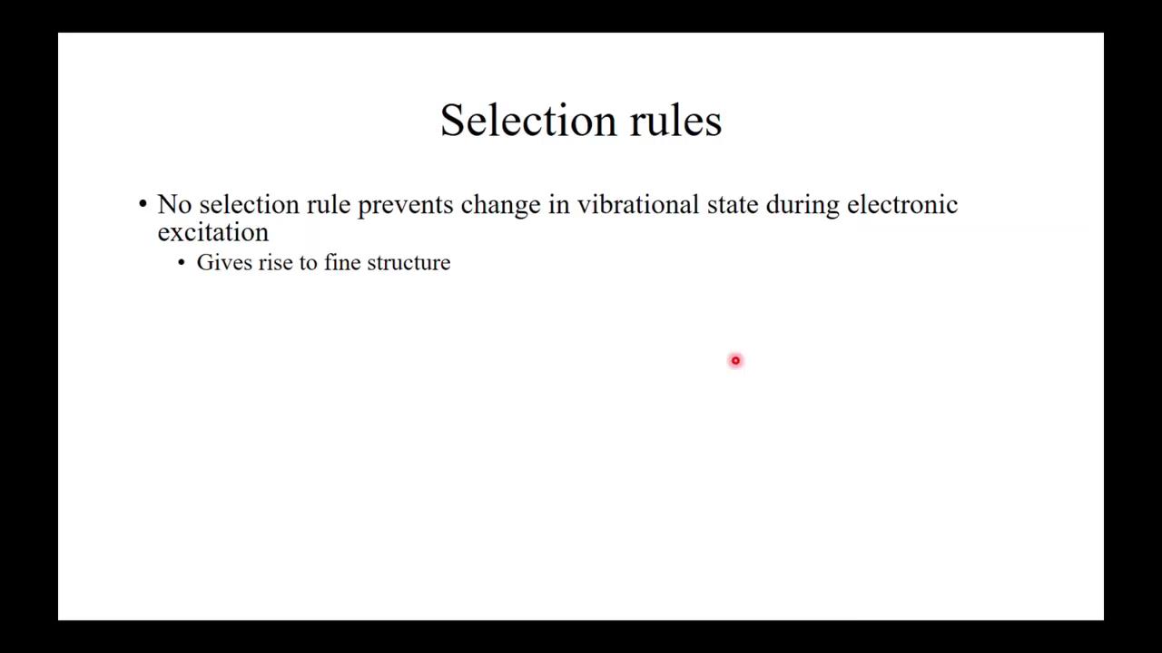 5: Selection rules for UV/Vis spectroscopy